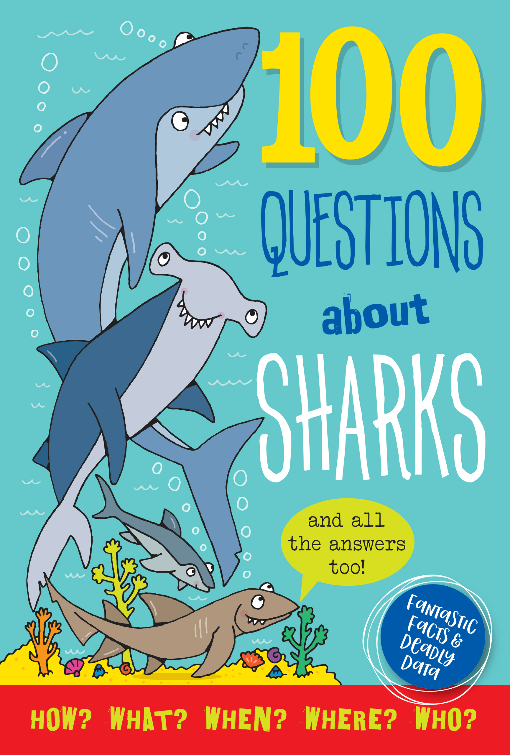 100 Questions About Sharks – Nantucket Kids
